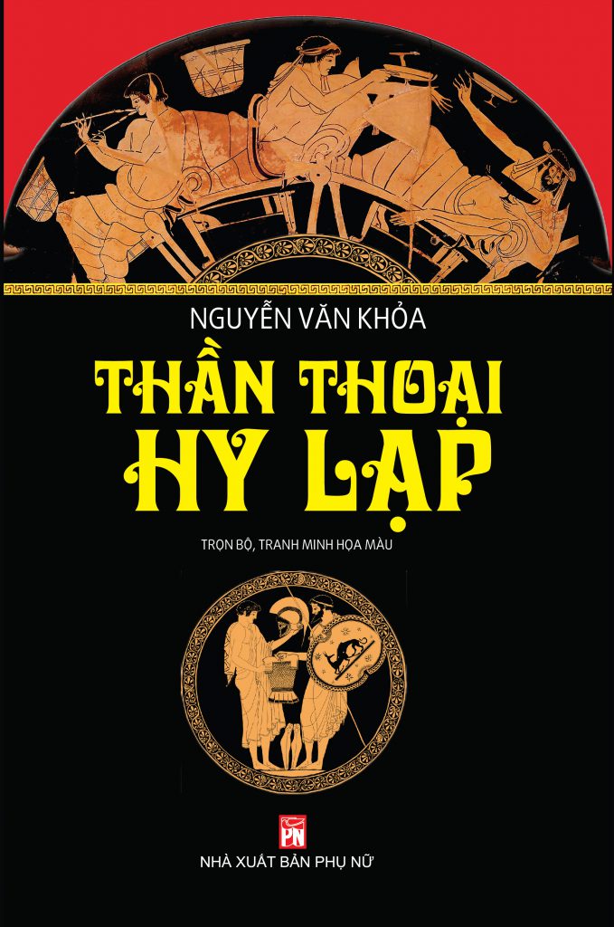 Thần thoại Hy Lạp - Nhà Xuất Bản Phụ Nữ